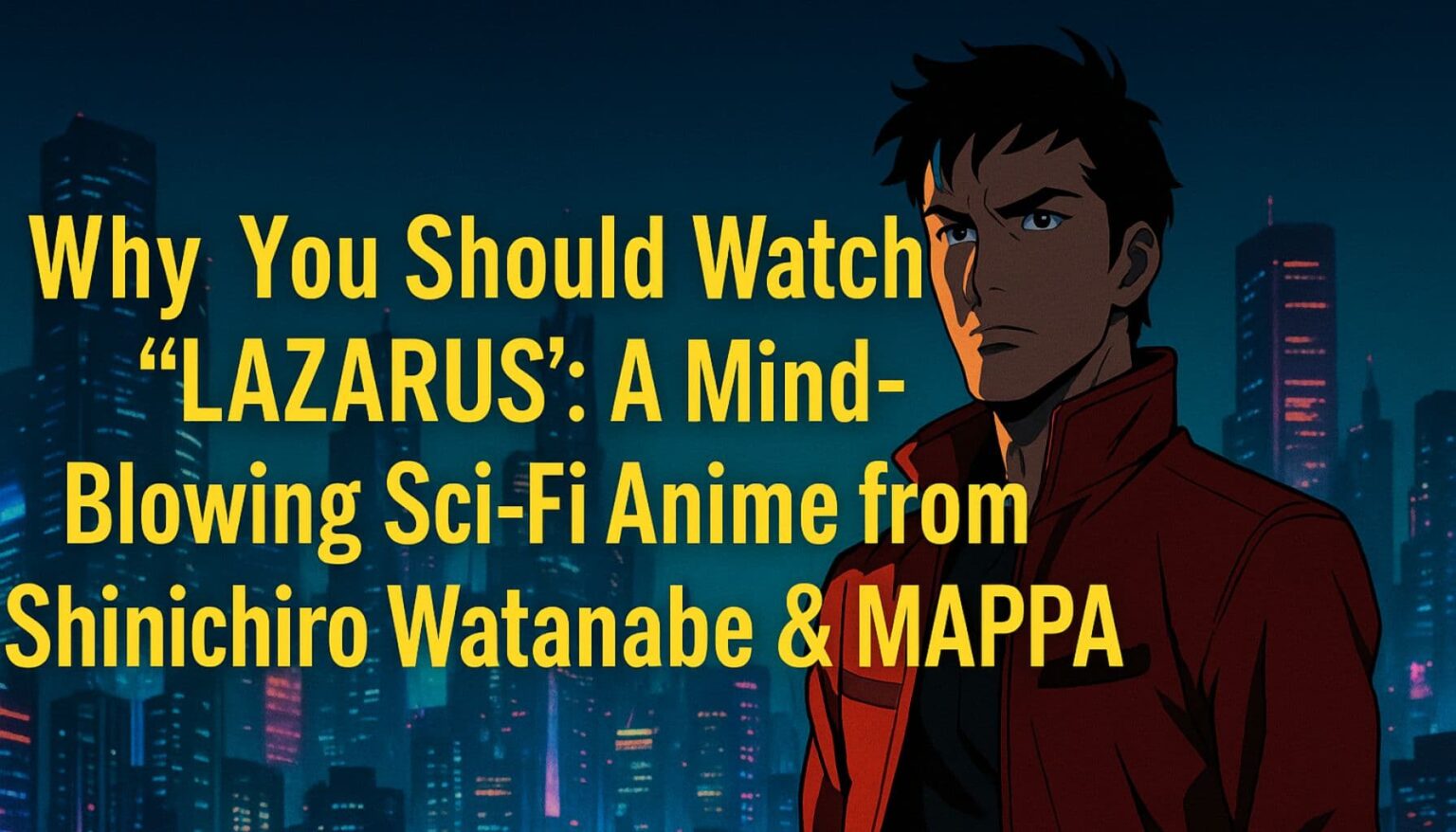 Lazarus Anime Character Guide – Meet the Team Behind the Action